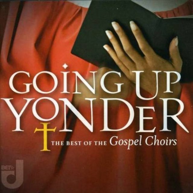 Goin’ Up Yonder / Tramaine Hawkins（Walter Hawkins）